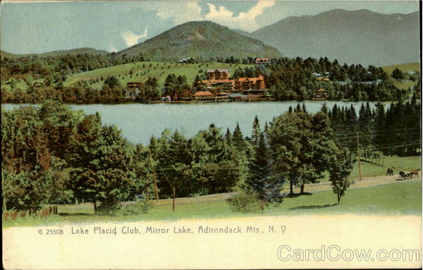 Lake Placid Club,Mirror Lake Adirondacks, NY