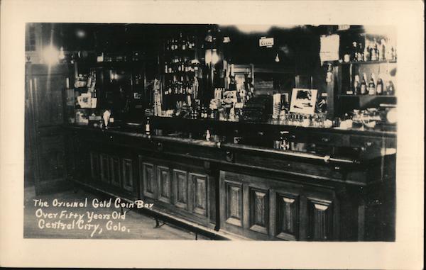 The Original Gold Coin Bar Central City, CO Postcard