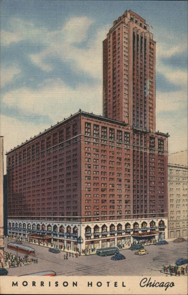 The Morrison Hotel Chicago, IL Postcard
