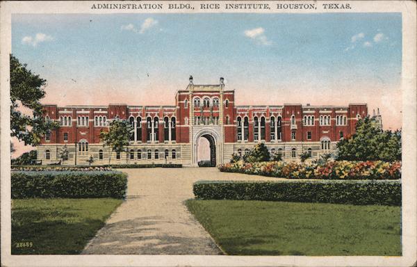 Administration Building, Rice Institute Houston, TX Postcard