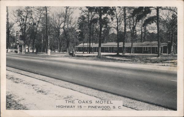 The Oaks Motel Pinewood, SC Postcard
