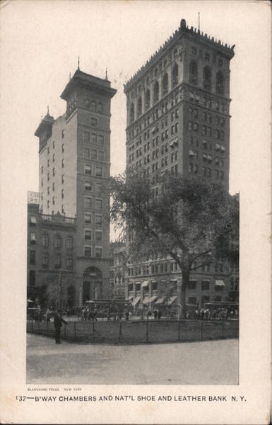 Broadway Chambers & National Shoe and Leather Bank Buildings New York ...