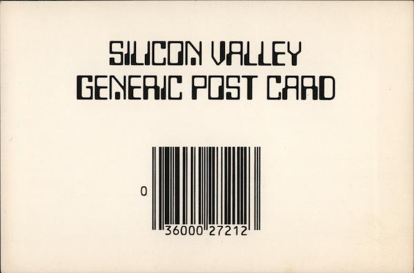 Silicon Valley generic post card [text with bar code] California Postcard