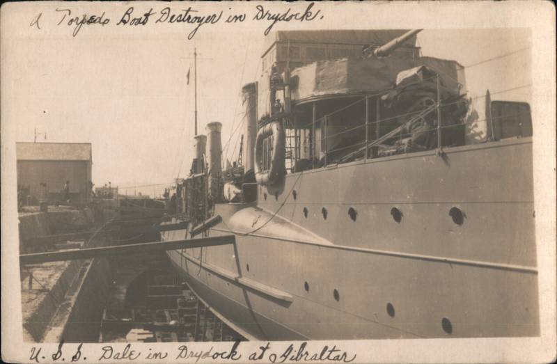 USS Dale Torpedo Boat in Drydock at Gibraltar Ships Postcard