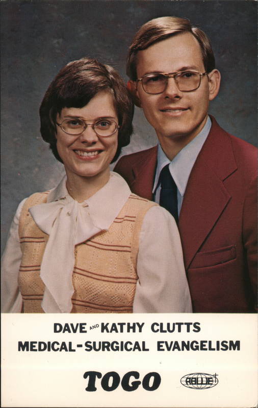 Dave and Kathy Clutts - Medical-Surgical Evangelism Togo, South Africa ...
