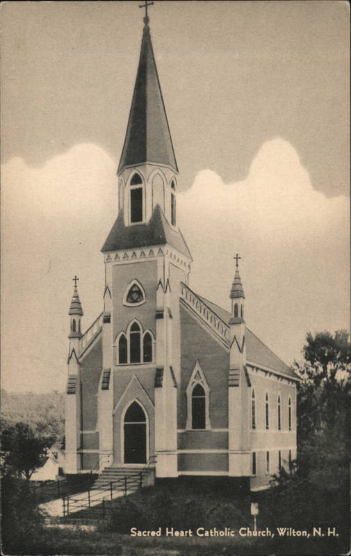 Sacred Heart Catholic Church Wilton, NH Postcard