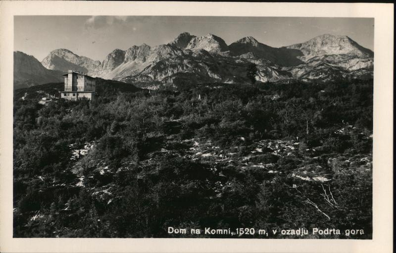Dom na Komni, 1520 m, v ozadju podrta gora Slovenia Eastern Europe Postcard