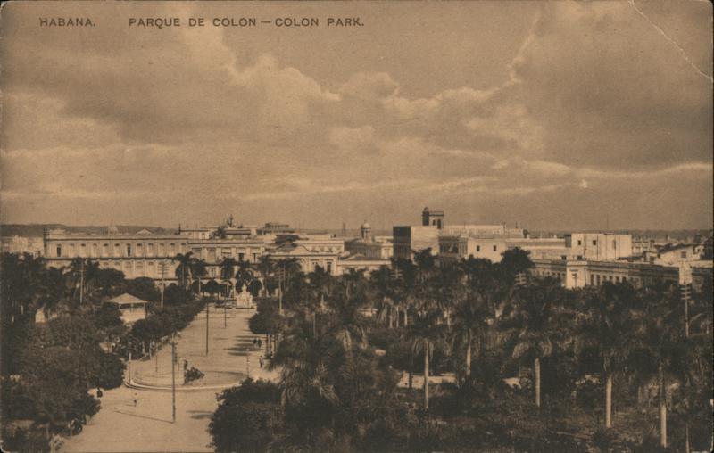 HABANA Parque de Colon - Colon Park Havana, Cuba Postcard