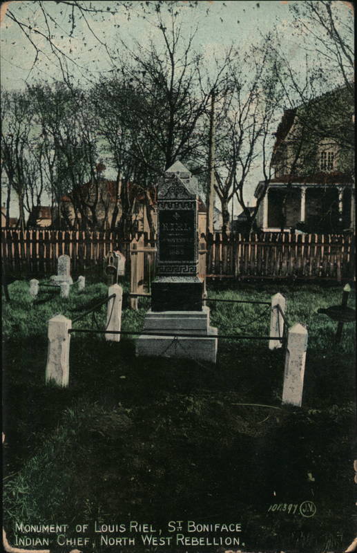 Monument of Louis Riel, St. Boniface Indian Chief, North West Rebellion ...