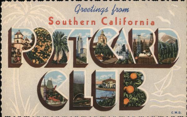 Greetings from Southern California Postcard Club Los Angeles, CA Postcard