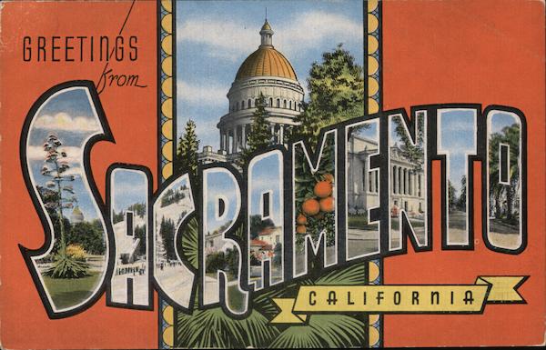 Greetings from Sacramento California Postcard