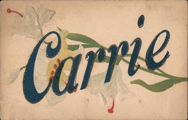 Carrie Names Postcard
