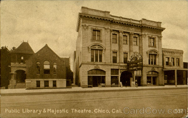 Public Library & Majestic Theatre Chico, CA