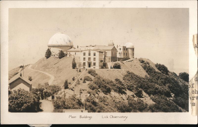Main Buildings of Lick Observatory Mount Hamilton, CA Postcard
