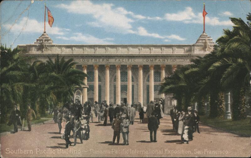 Southern Pacific Building, Panama-Pacific International Exposition ...