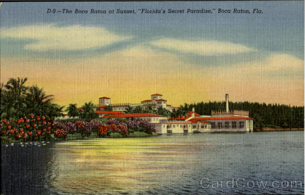 The Boca Raton at Sunset Florida's Secret Paradise
