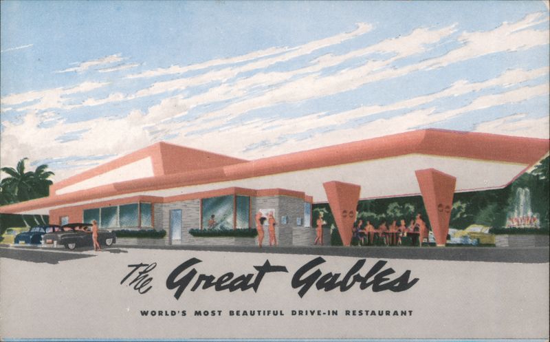 The Great Gables, World's Most Beautiful Drive-In Restaurant Miami, FL ...
