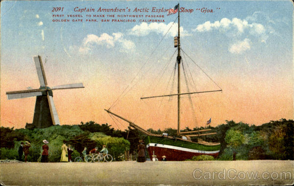 Captain Amundsen's Arctic Exploring Sloop Gjoa San Francisco, CA