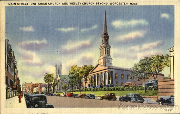 Unitarian Church And Wesley Church, Main Street Worcester, MA