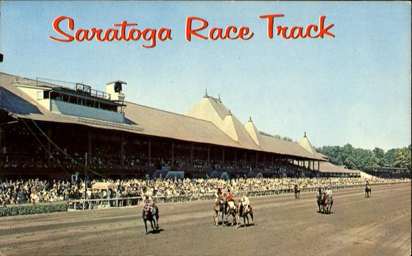 Saratoga Race Track Saratoga Springs, NY