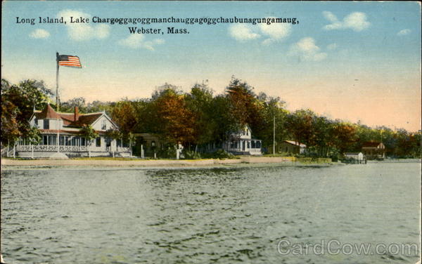 Long Island Lake Chargoggagoggmanchauggagoggchaubunagungamaugg Webster, MA