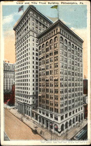 Land And Title Trust Building Philadelphia, PA