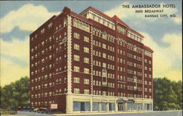 The Ambassador Hotel, 3600 Broadway Kansas City, MO