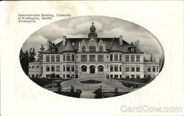 Administration Building, University of Washington Seattle, WA