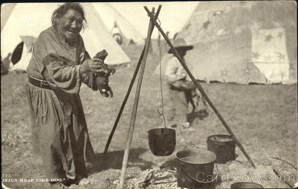 Injun Heap Like Dog Native Americana