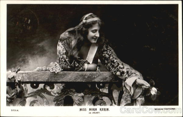 Miss Nora Kerin As Juliet Actresses