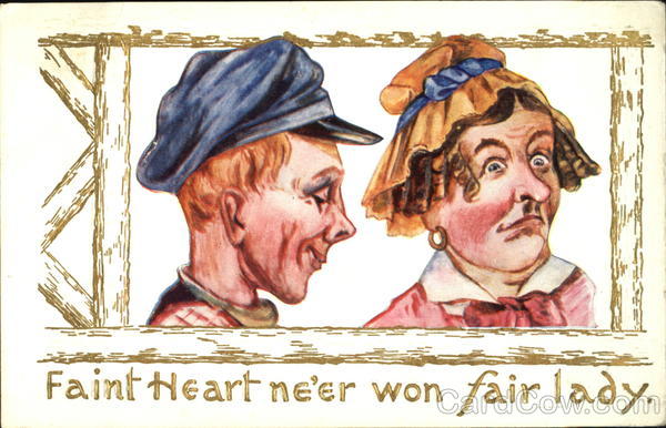 Faint Heart Never Won Fair Lady Comic Faint Heart Never Won Fair Lady Comic