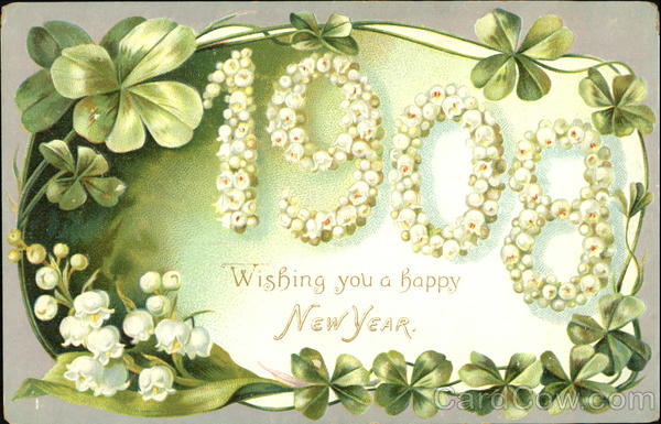 Wishing You A Happy New Year 1908 Year Dates