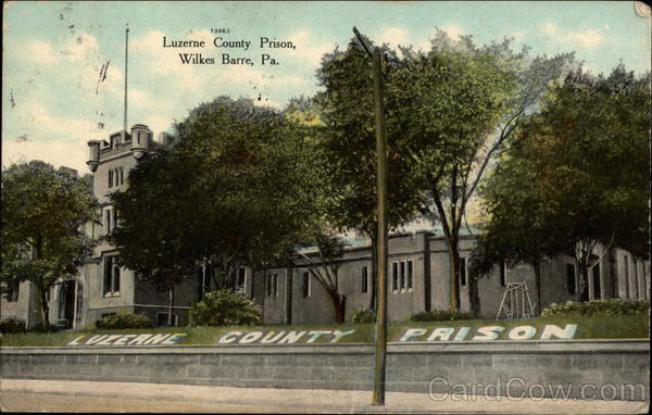 Luzerne County Prison Wilkes-Barre, PA
