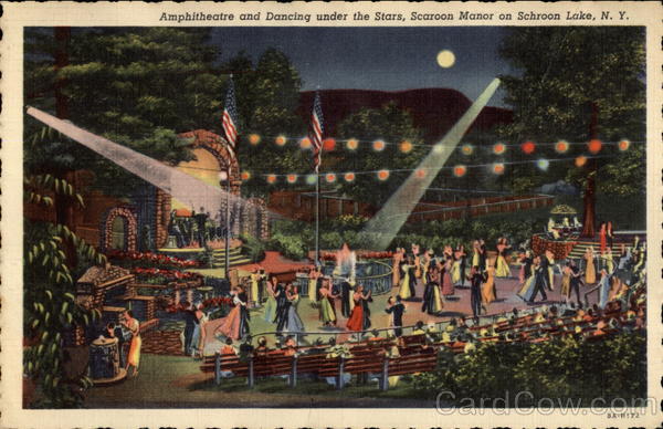 Amphitheatre and Dancing Under the Stars, Scaroon Manor on Schroon Lake ...