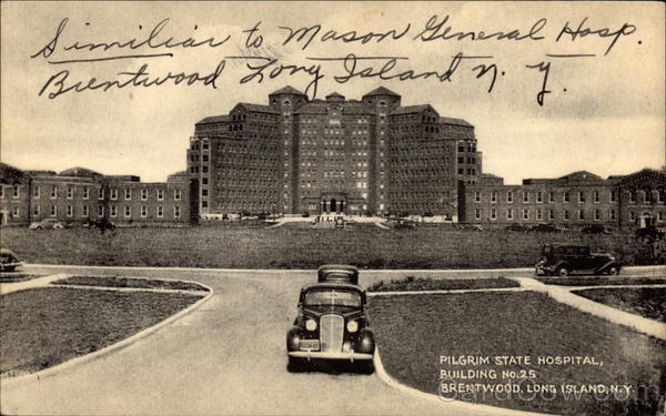 Pilgrim State Hospital Brentwood, NY