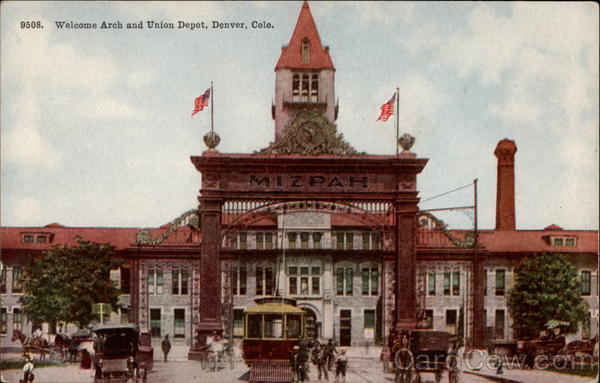 Welcome Arch and Union Depot Denver, CO