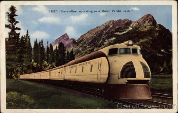 Streamliner operating over Union Pacific System Trains, Railroad