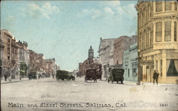 Main and Alasel Streets Salinas, CA