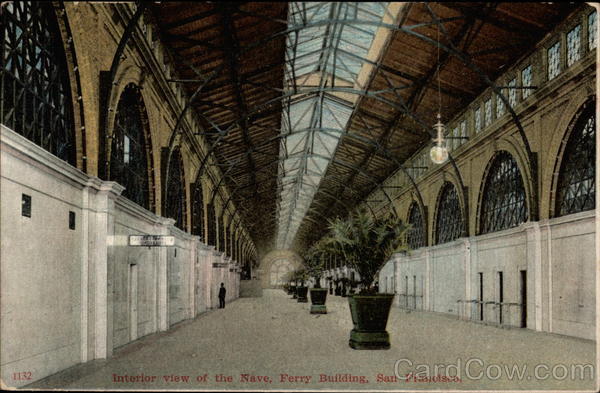 Interior view of the Nave, Ferry Building San Francisco, CA