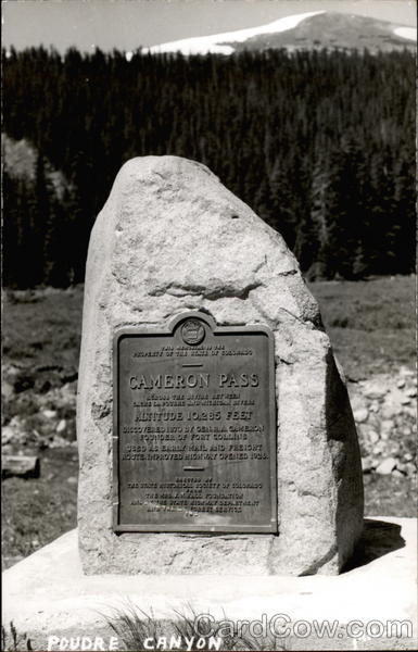 Cameron Pass marker, Poudre Canyon Walden, CO