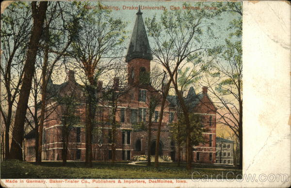 Main Building, Drake University Des Moines, IA
