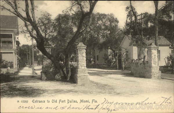 Entrance to Old Fort Dallas Miami, FL