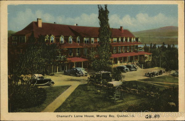 Chamard's Lorne House Murray Bay, QC Canada Quebec