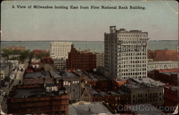 A View of Milwaukee looking east from First National Bank Building ...
