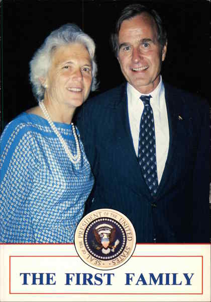 The First Family, Barbara Pierce Bush and George W. Bush Presidents