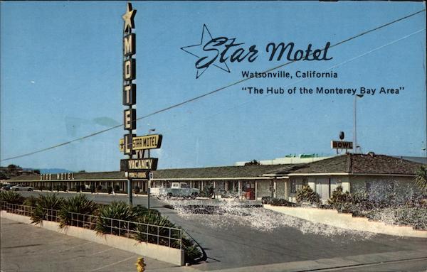 Star Motel Watsonville, CA