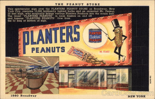 The Planters Peanut Store New York, NY