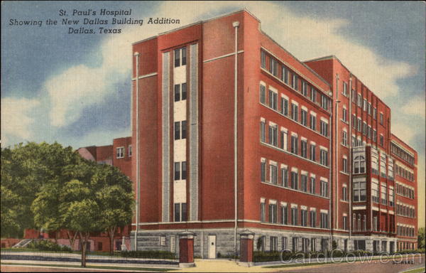 St. Paul's Hospital, Showing the New Dallas Building Addition Texas