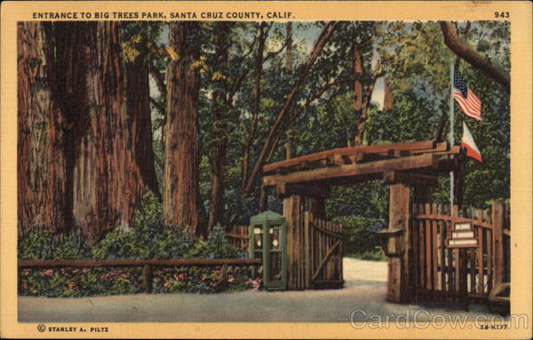 Entrance to Big Trees Park Santa Cruz, CA