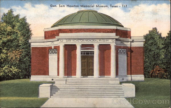 Gen. Sam Houston Memorial Museum Huntsville, TX